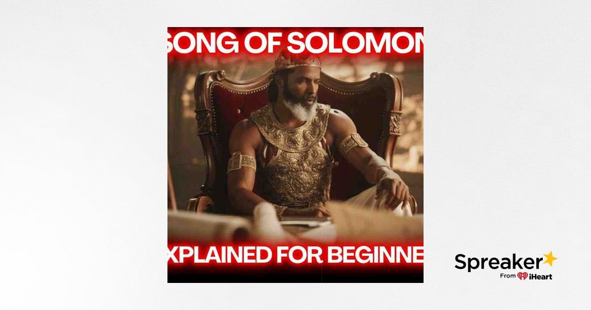Song of Solomon Explained for Beginners (Like Never Before)(MP3_160K)