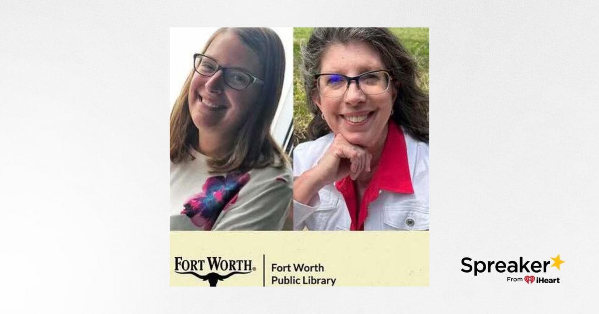 Fort Worth Public Library features Emily Falcon and Anna Jaworski!