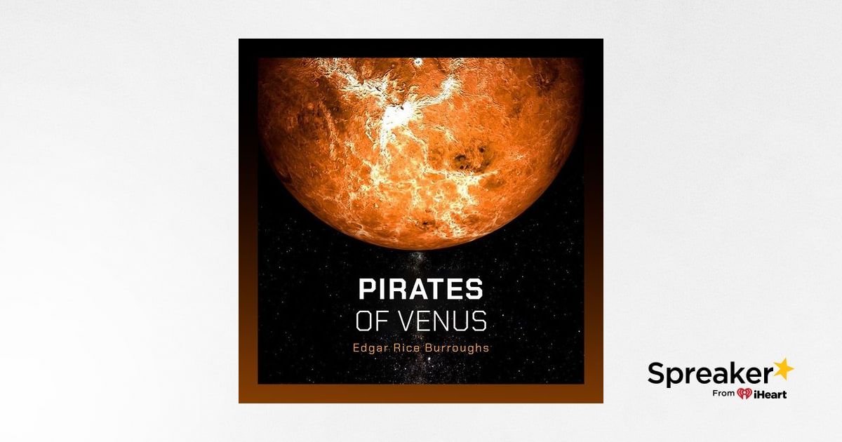 Pirates of Venus - Chapter 1 : Carson Napier