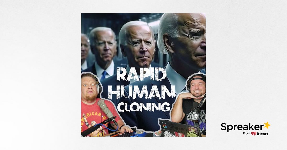 Rapid Human Cloning