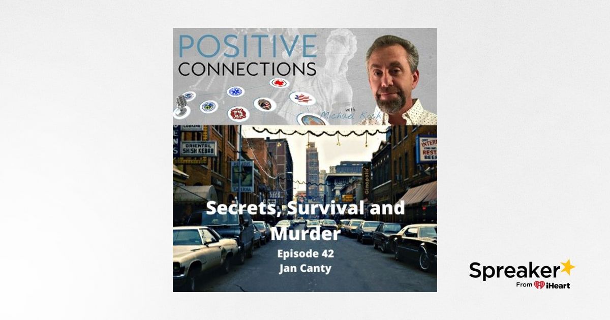 Secrets, Survival and Murder: Jan Canty