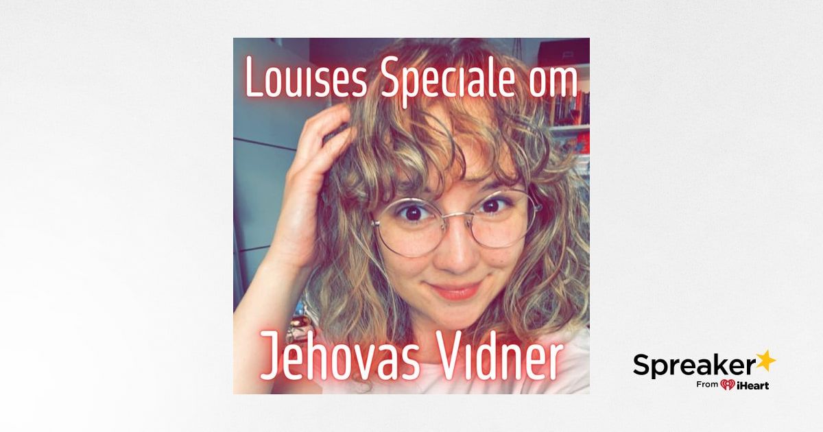 #150 En forskers undersøgelse af unge Jehovas Vidner i Danmark.