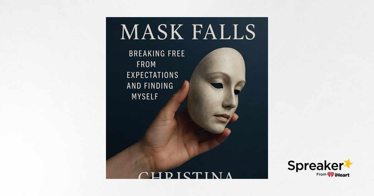 When the Mask Falls