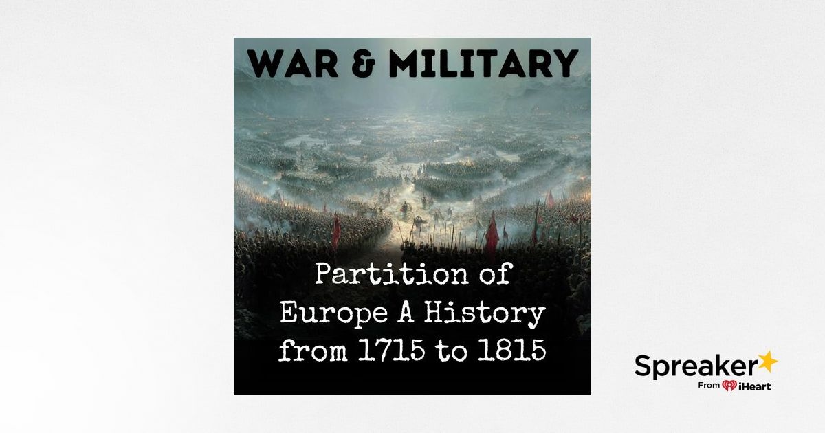 Partition of Europe A History from 1715 to 1815