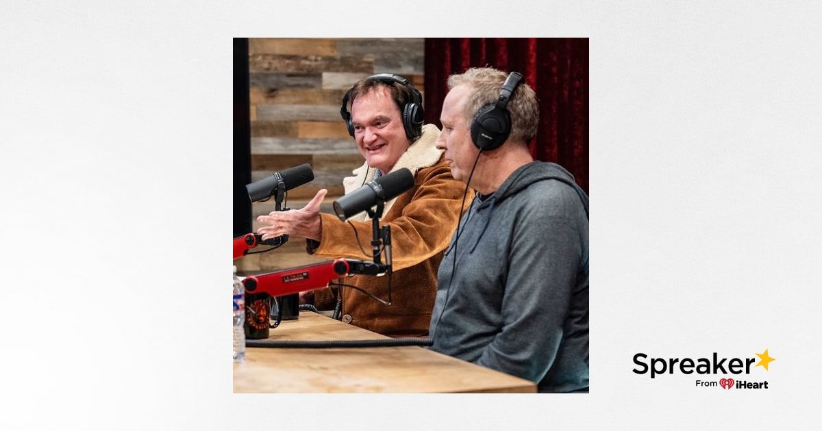Joe Rogan Experience _2240 - Roger Avary _ Quentin Tarantino(M4A_128K)