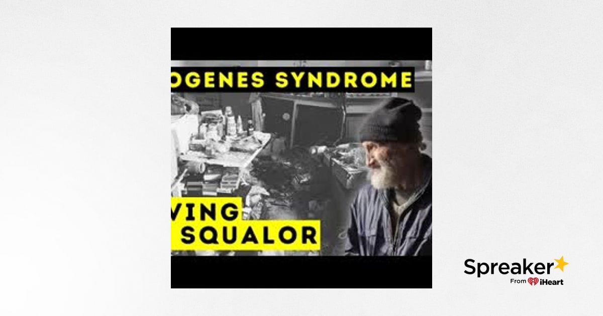 Diogenes Syndrome - Living in Squalor - What is it Short Documentary