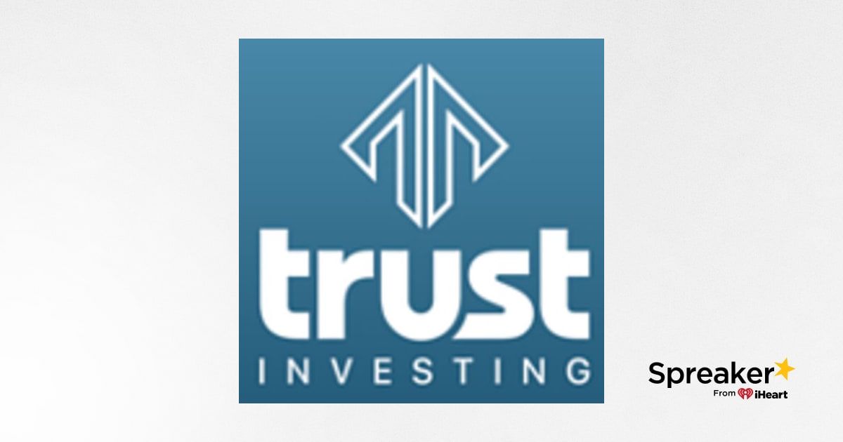 Trust Investing. ¿Qué es y cómo funciona? Parte 1