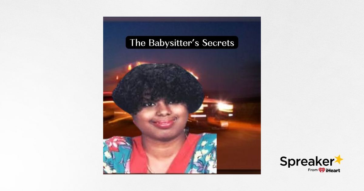 The Babysitter's Secrets: The Murder of Cherry Walker