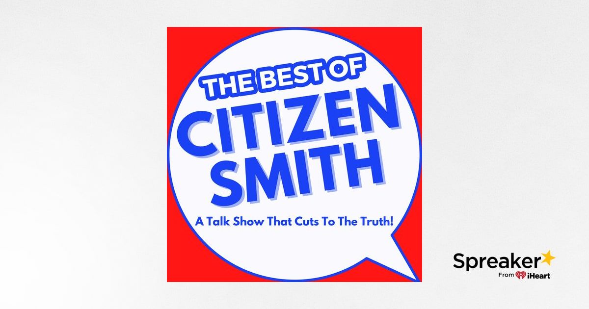 The Best Of Citizen Smith