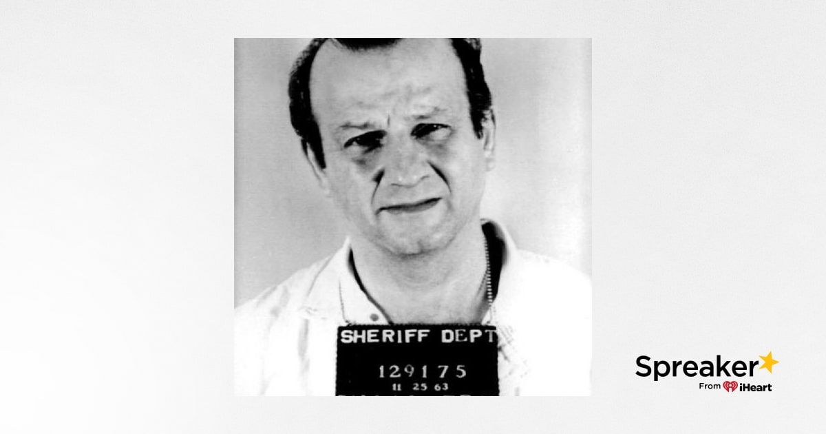 Ep.109 ~ The Trial Of Jack Ruby