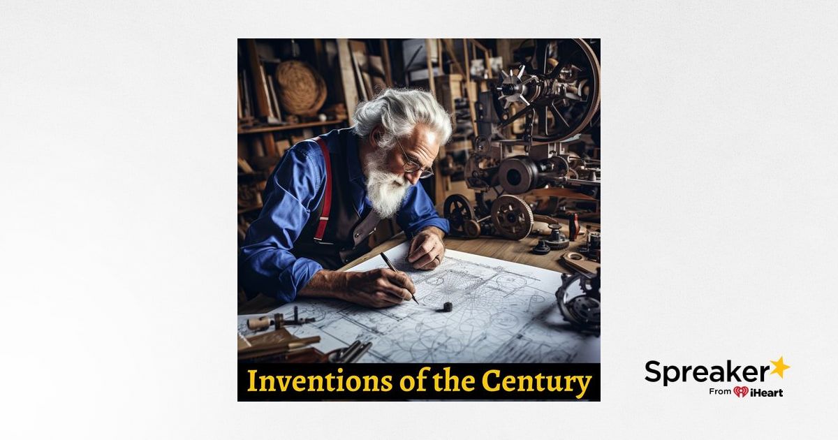 Inventions of the Century