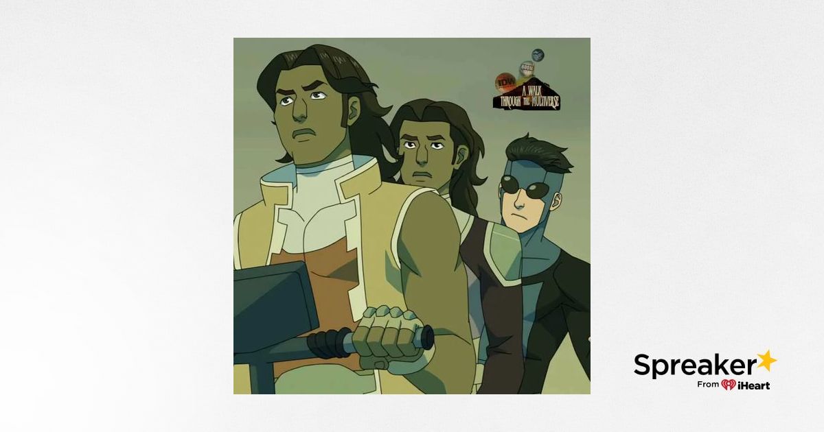 Invincible Season 3 Episode 4 Review - A Walk Through The Multiverse ...