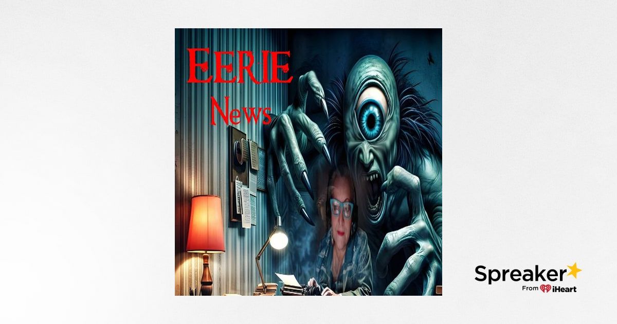 Eerie News with M.P. Pellicer | STORIES: Blind Tigers Always Keep their ...