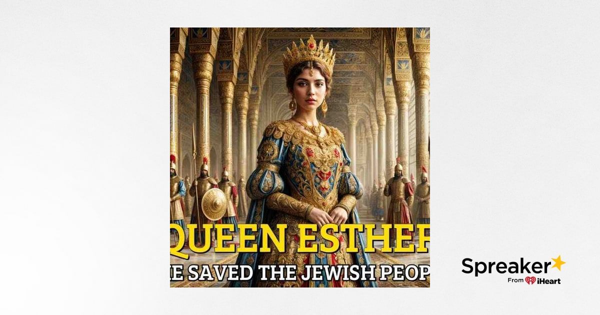 The Story of Queen Esther - See How Esther Saved the Jewish People ...