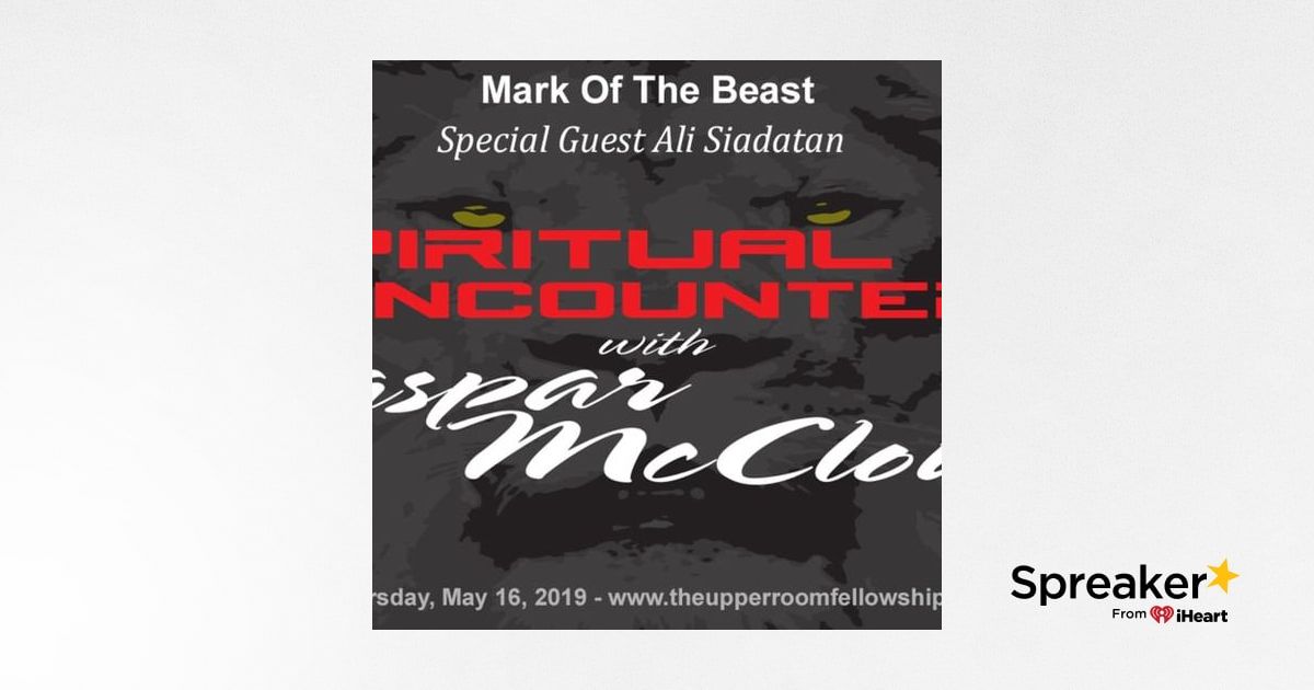 Spiritual Encounters - Ali Siadatan - Mark Of The Beast