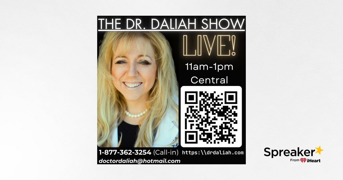 The Dr. Daliah Show 10-21-25 Hr. 1 | Louvre Heist, Low Fat Foods