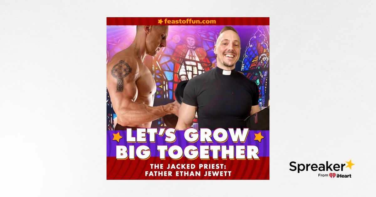 The Jacked Priest: Father Ethan Jewett