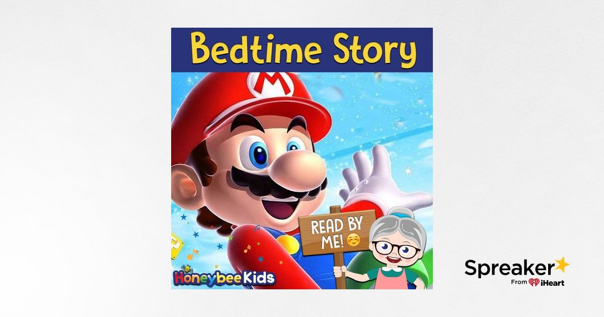 Mario - Bedtime Story