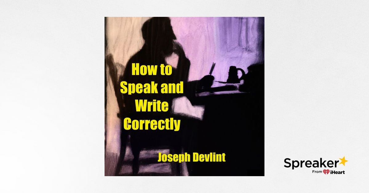 How to Speak and Write Correctly