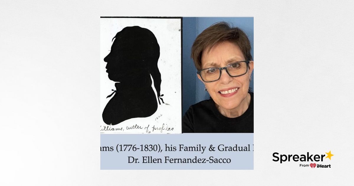 Moses Williams (1776-1830), his Family & Gradual Emancipation with Dr ...