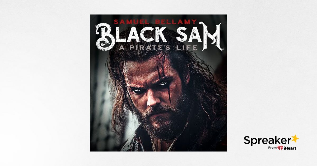 Pirates - Black Sam Bellamy
