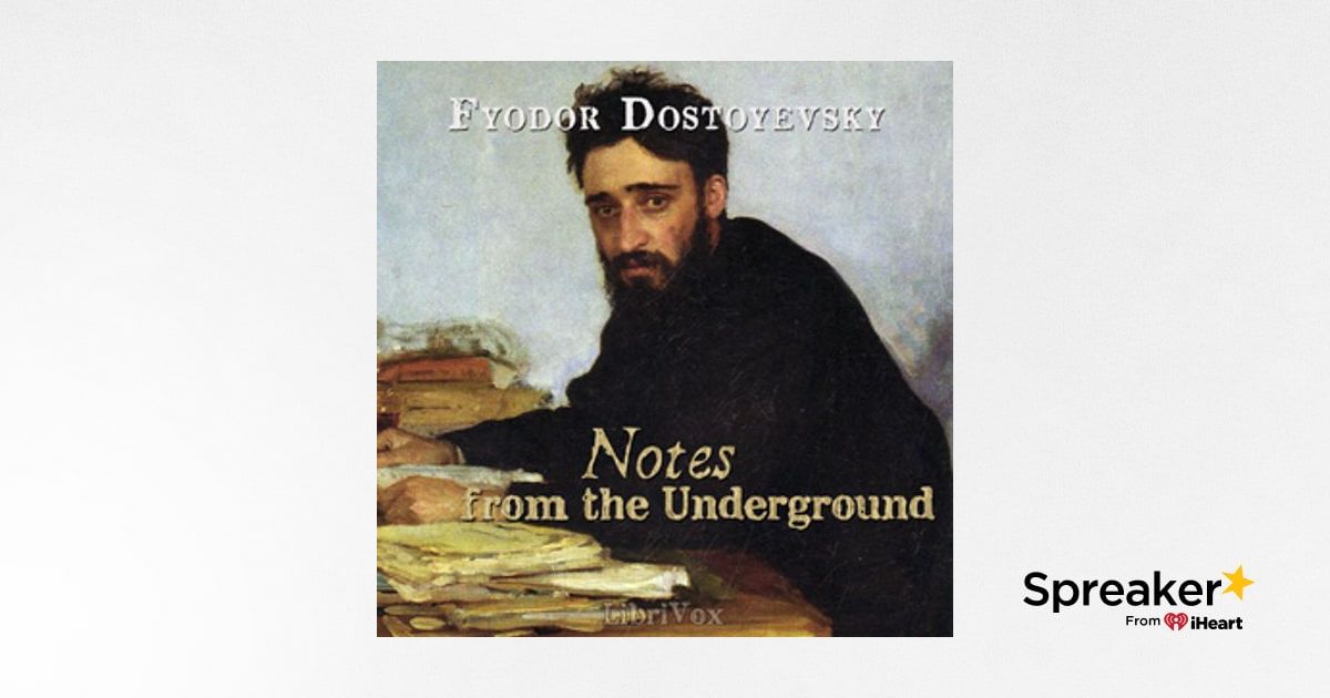 Notes From The Underground Fyodor Dostoyevsky