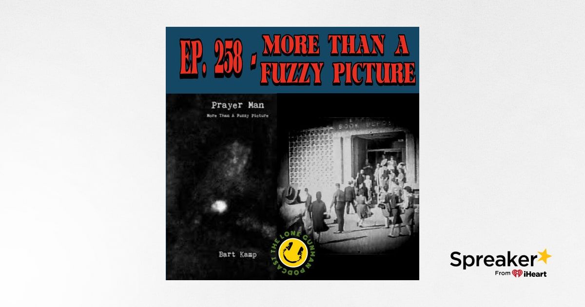 Ep. 258 ~ More Than a Fuzzy Picture w/ Bart Kamp