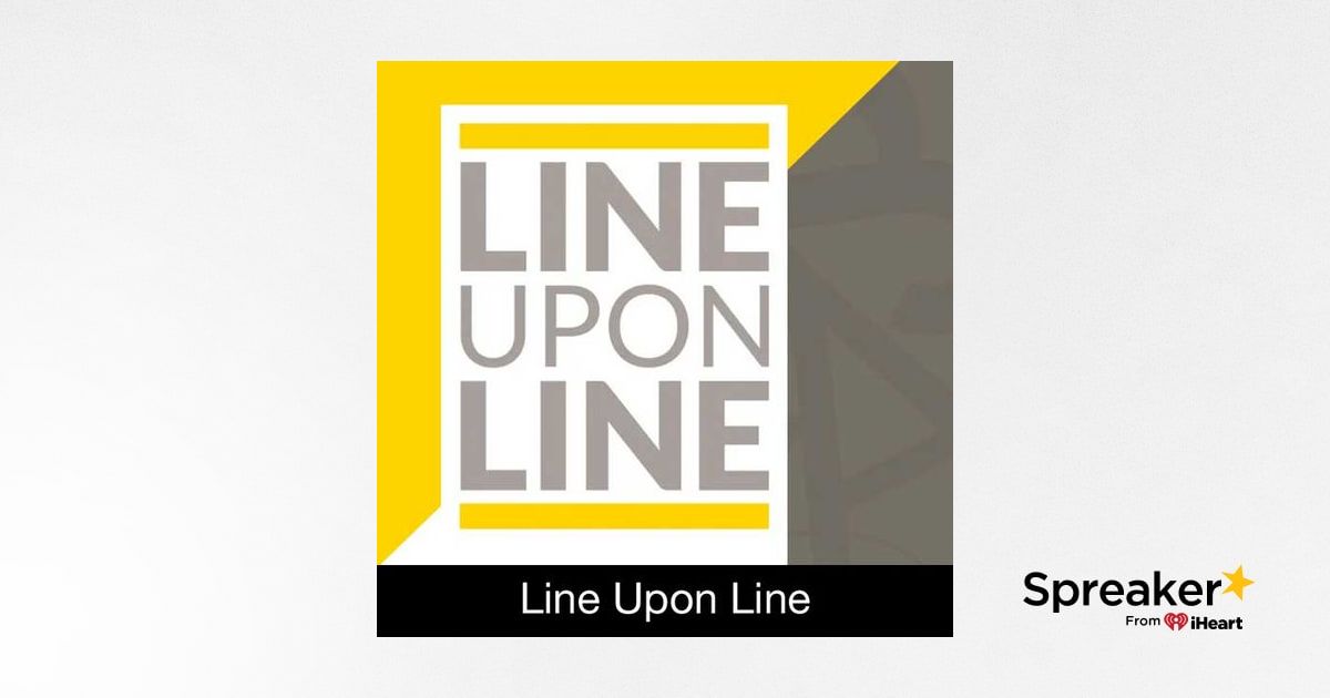 Line Upon Line
