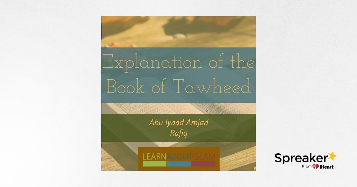 Explanation Of The Book Of Tawheed | Lesson 1