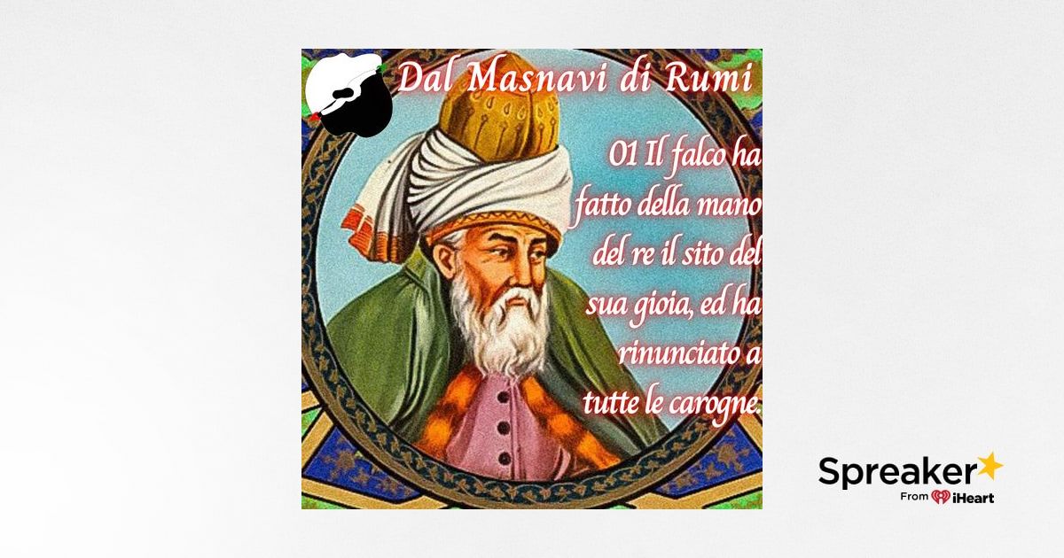 Torna "Dal Masnavi di Rumi": puntata 01 della seconda stagione