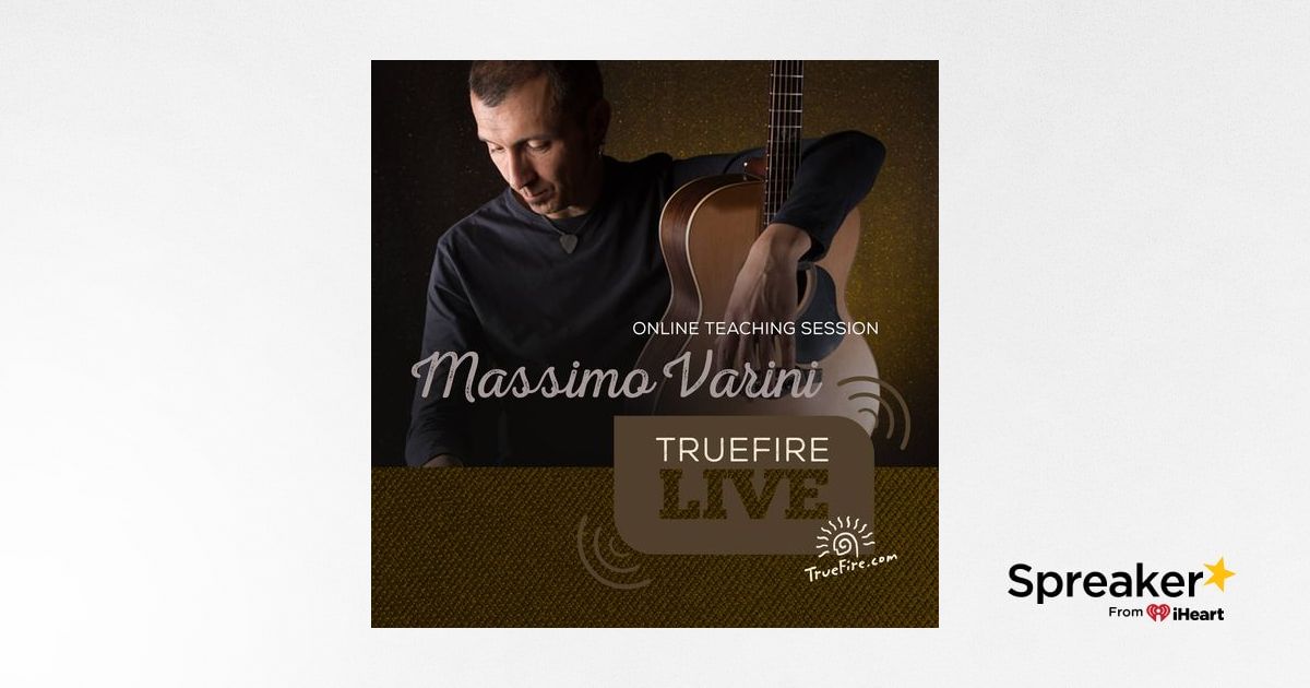 Massimo Varini - Guitar Lessons, Performance, & Interview