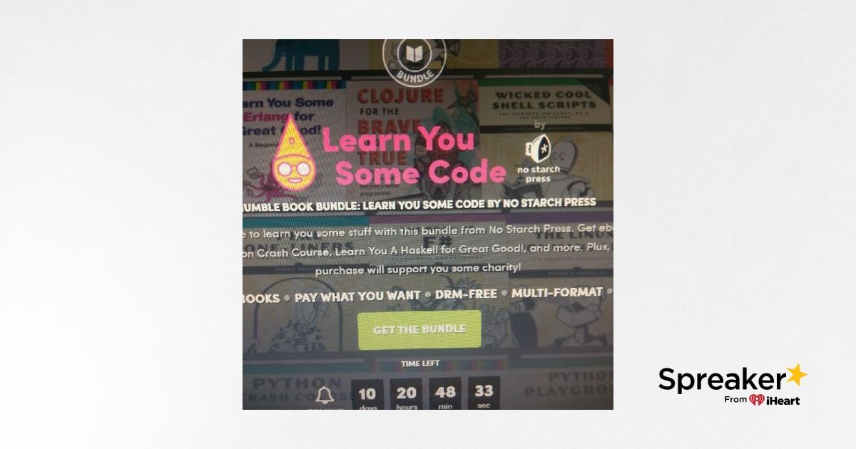 Humble Book Bundle: Learn You Some Code By No Starch Press Humble Book Bundle: Learn You Some Code By No Starch Press