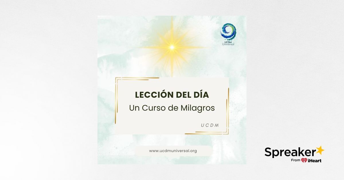 UCDM Universal LECCIÓN DEL DÍA