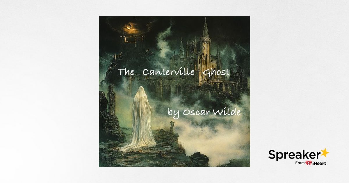 The Canterville Ghost by Oscar Wilde