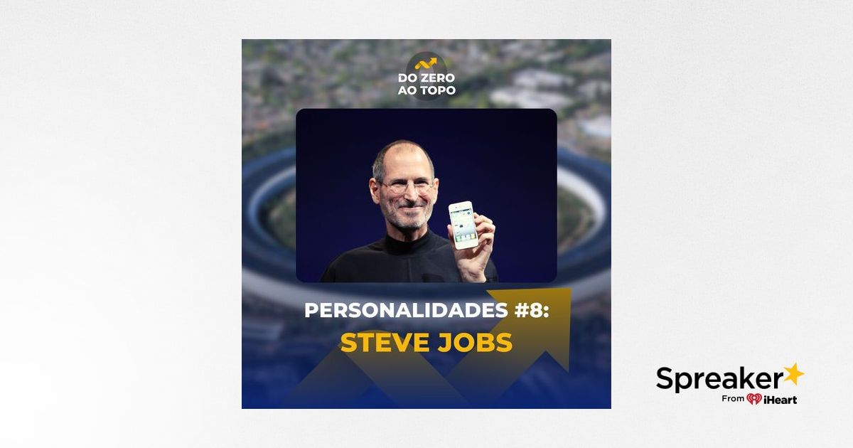 STEVE JOBS: a vida do homem que criou a Apple - a empresa mais valiosa ...