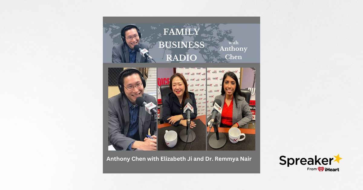 Elizabeth Ji, The Ji Law Firm, and Dr. Remmya Nair, Our Family Doc