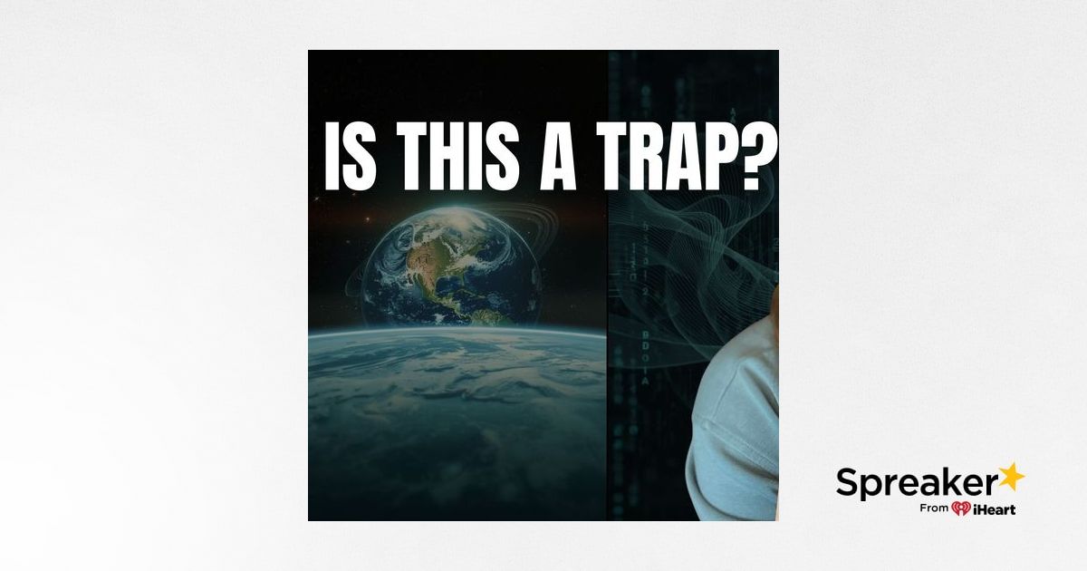 Earth: School, Simulation, or Prison? The Truth You Need to Hear