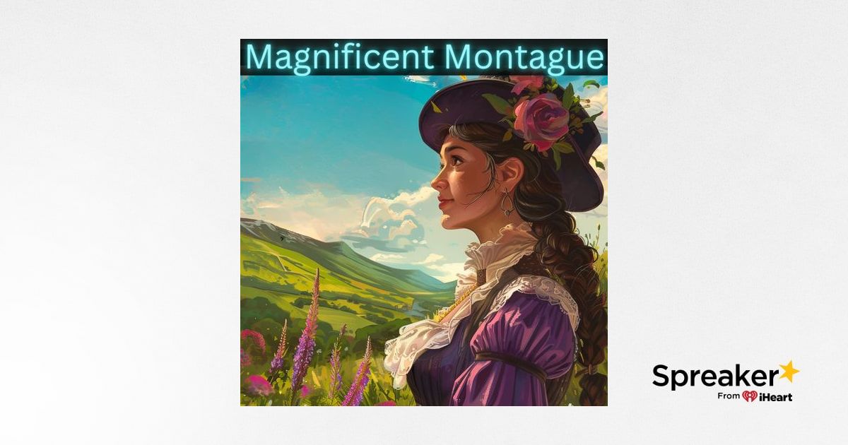 Magnificent Montague - Gossip Column [2]