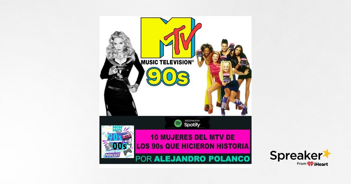 10 Mujeres del MTV de los 90s que hicieron historia