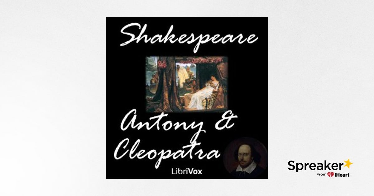 William Shakespeare - Antony and Cleopatra