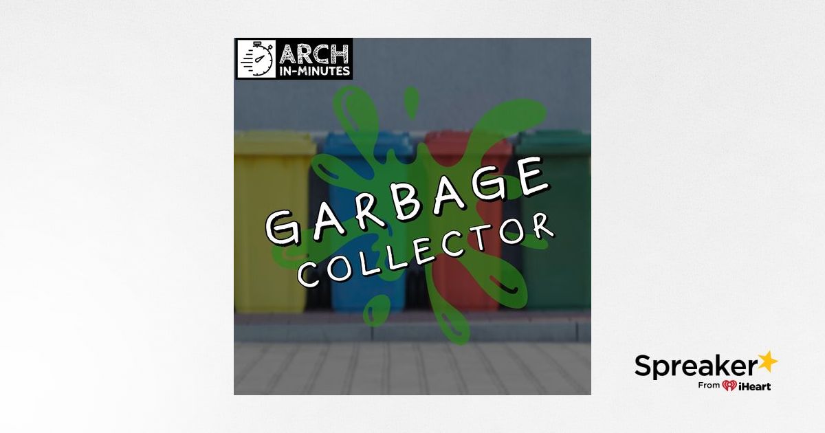 O que é e para que serve o Garbage Collector