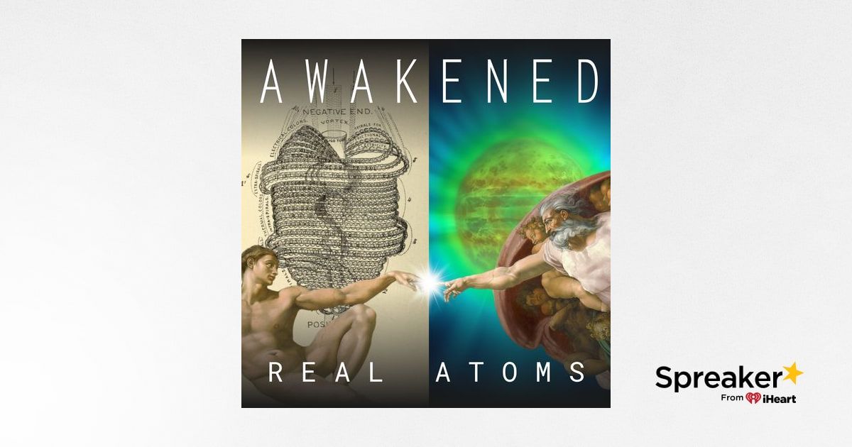 Real Atoms: The Creation of Adam, the Shape of Atoms, Aether, The ...