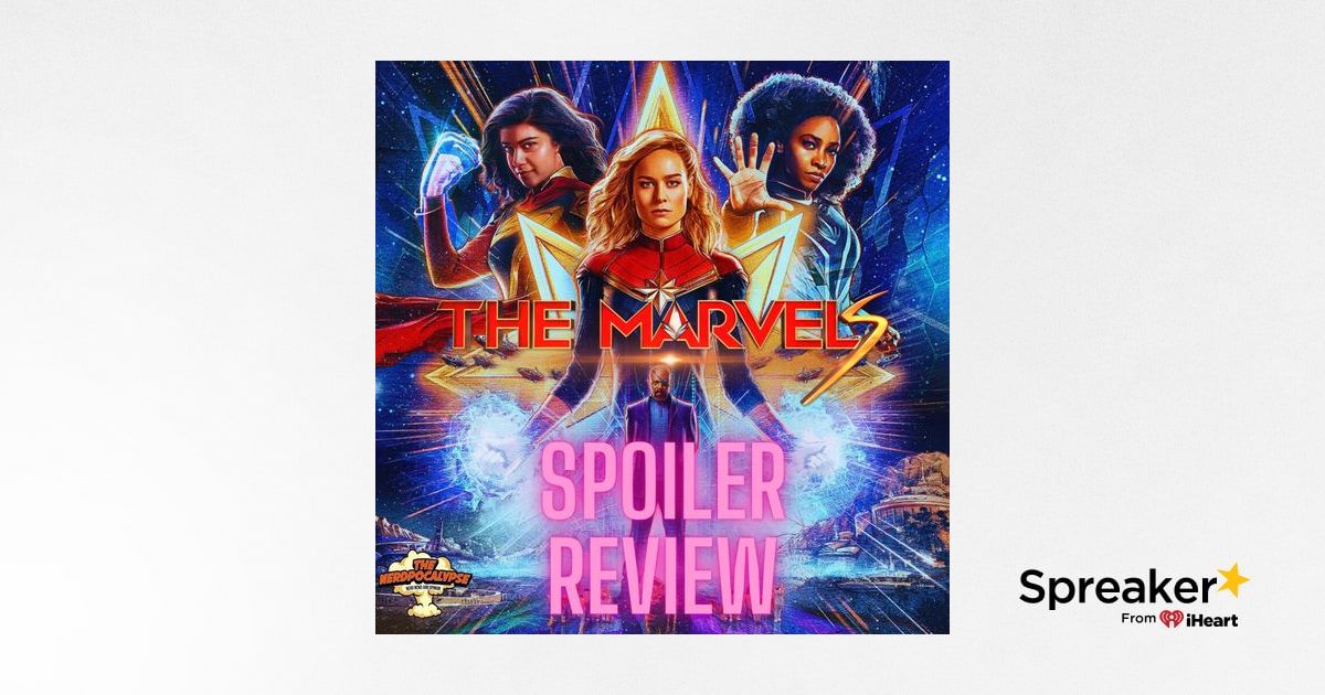 (SPOILER REVIEW) The Marvels - Movie Review