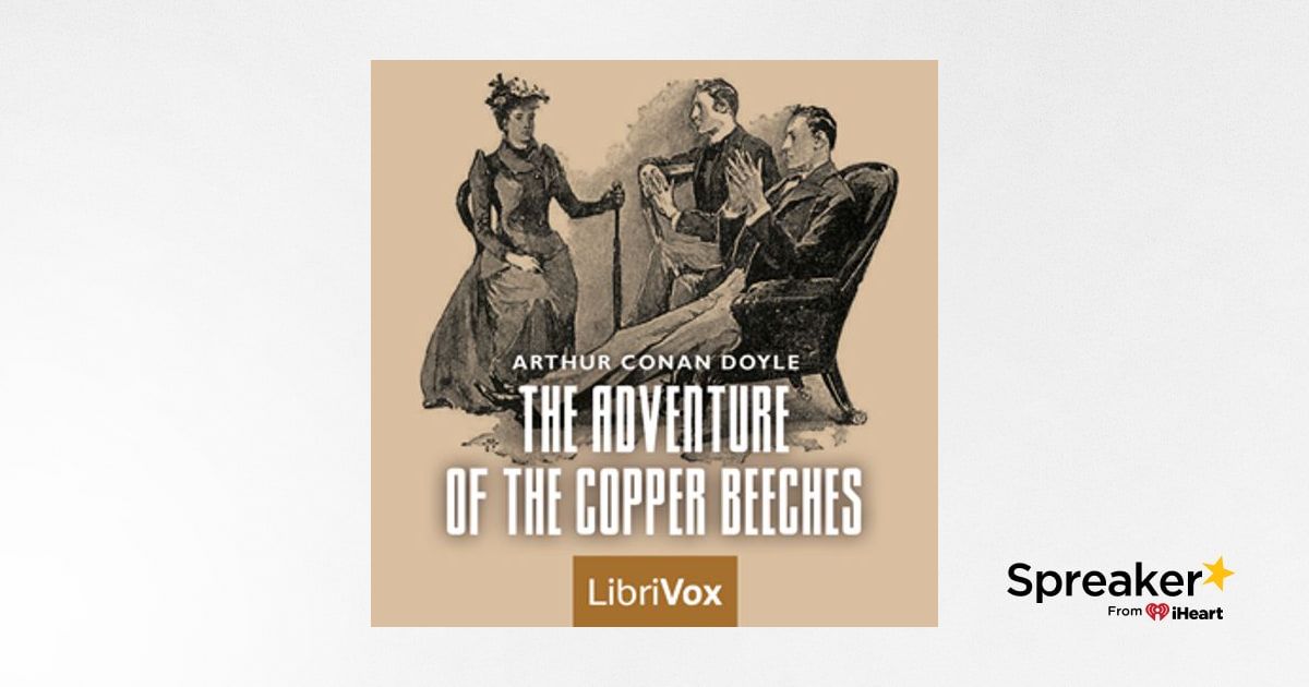 The Adventure of the Copper Beeches