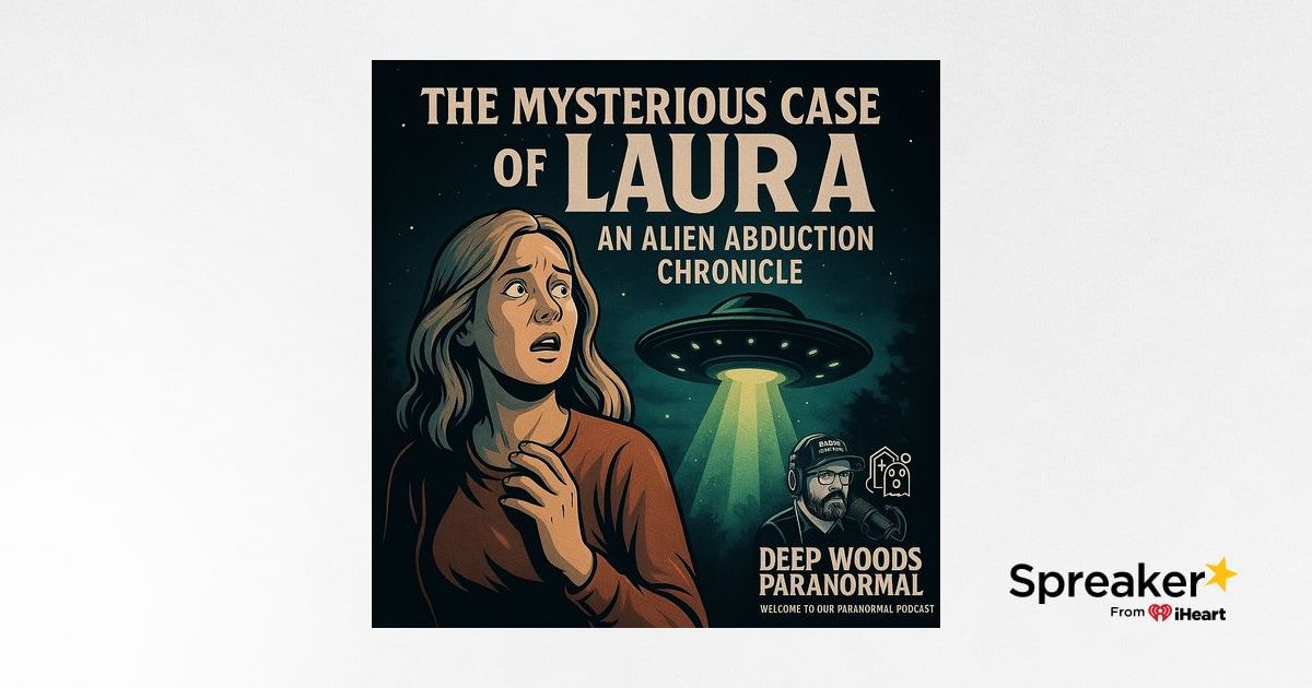 The Mysterious Case of Laura: An Alien Abduction Chronicle