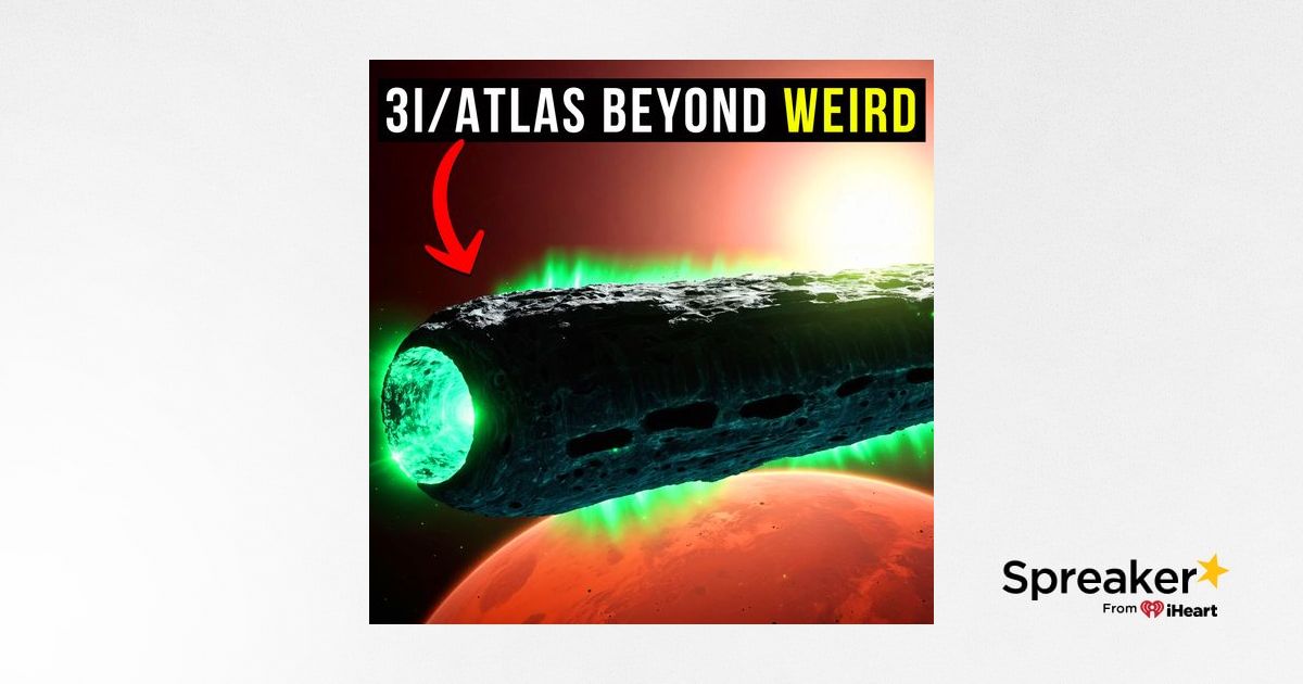 3I/ATLAS LATEST Massive Anomalies And Weirdness