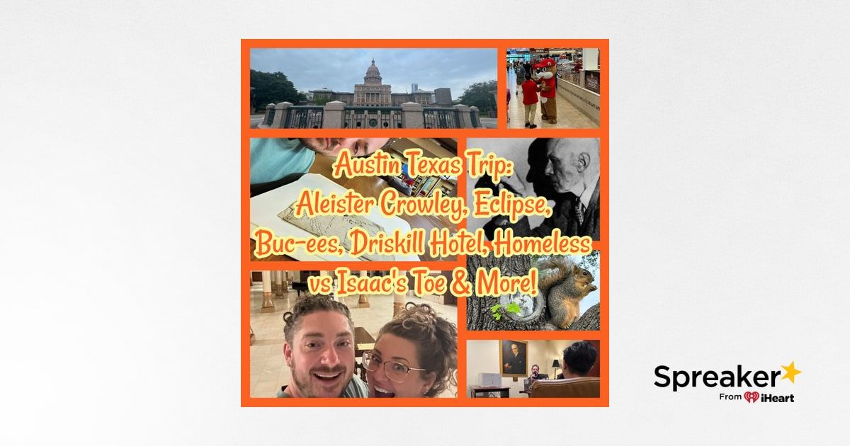 Austin Texas Trip: Aleister Crowley, Eclipse, Buc-ees, Driskill Hotel ...