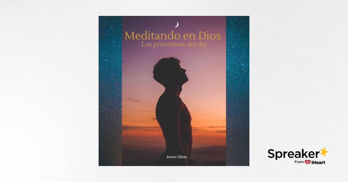 Meditando En Dios (Proverbios del Día)
