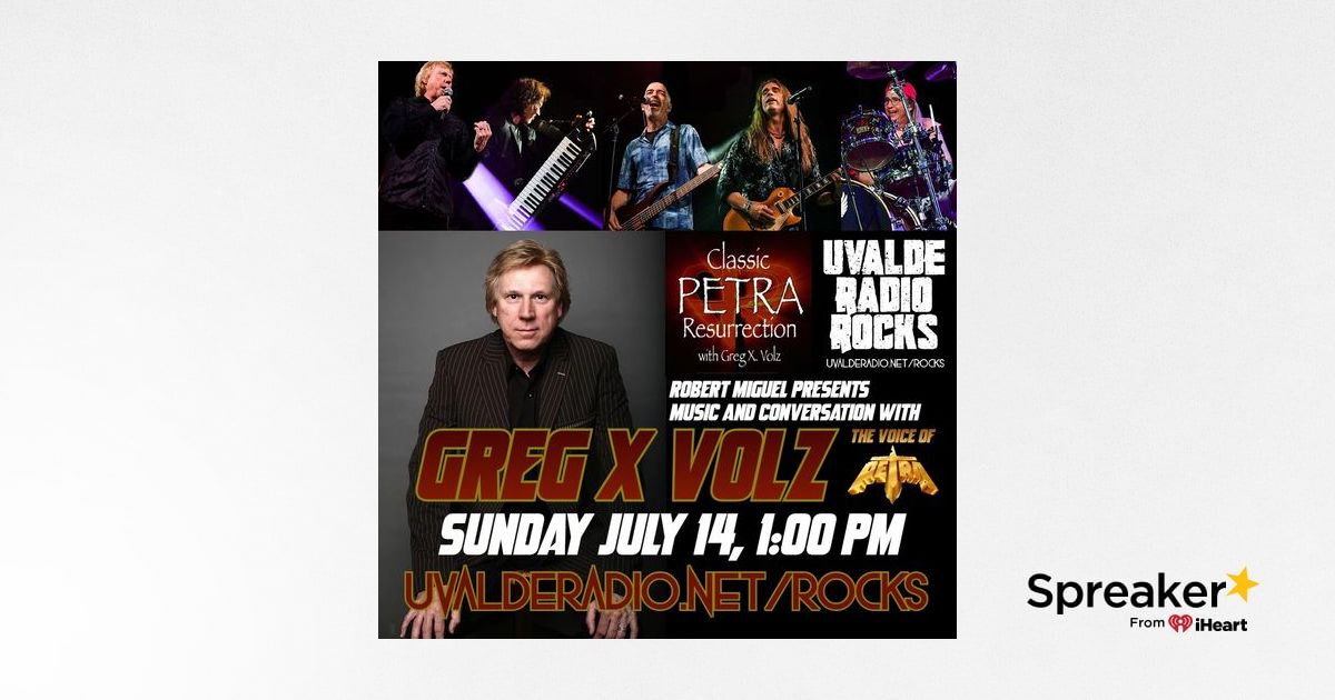 Greg X. Volz - CPR Classic Petra Resurrection / July 2024