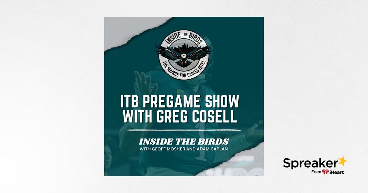 Inside The Birds Week 14 Pregame Show With Greg Cosell: Philadelphia ...